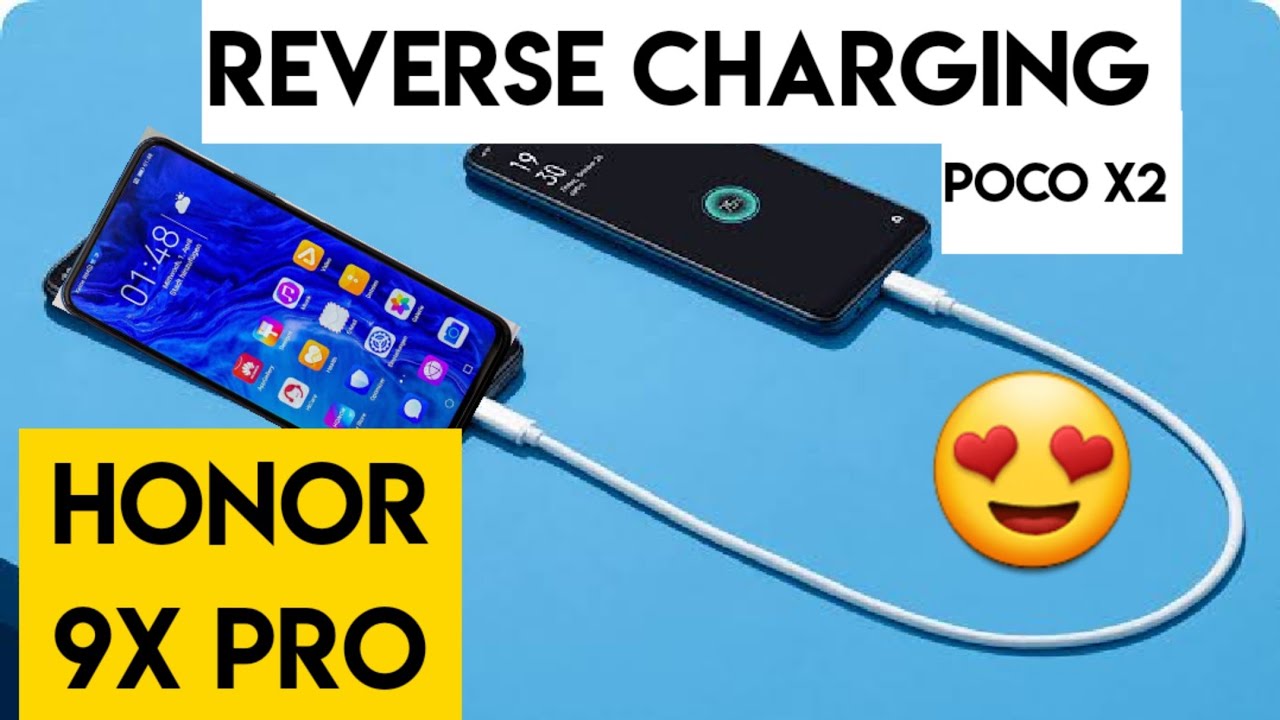 Honor 9x pro reverse charging poco x2 test - YouTube