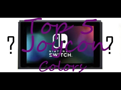 5 Different Joy Con Colors! Nintendo Switch - YouTube