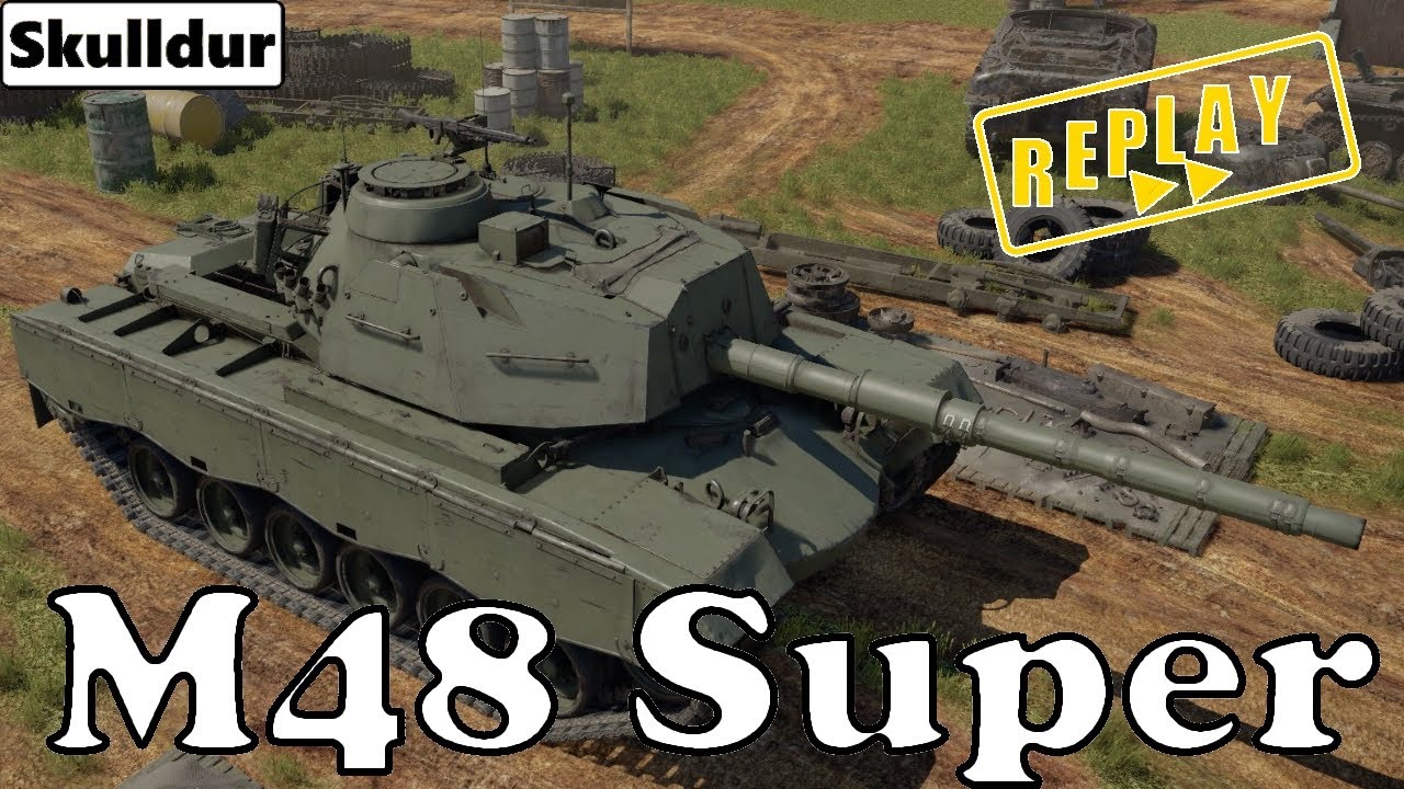 M48 Super, wirklich so super? // War Thunder Gameplay // Gastreplay ...