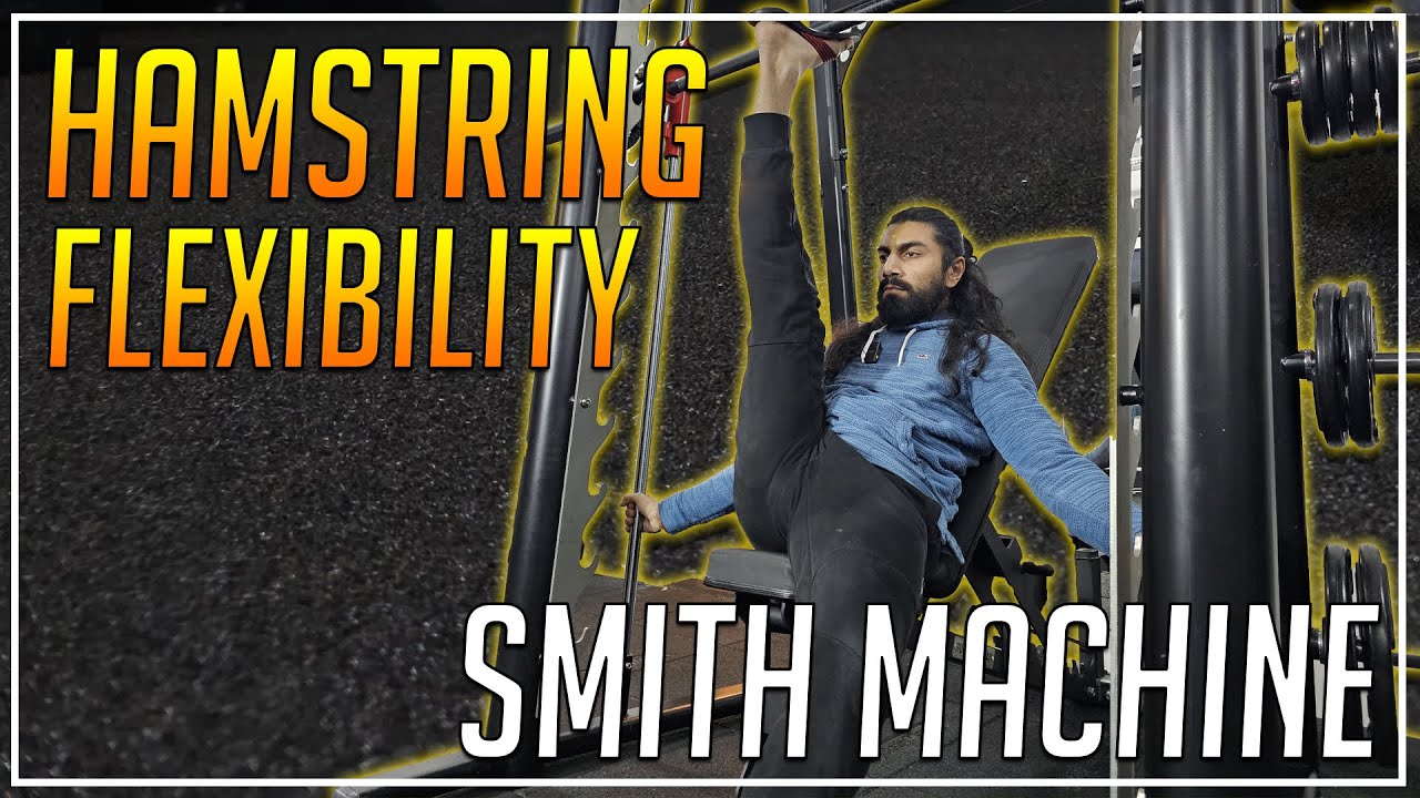 Using the Smith-Machine for Deep Hamstring Mobility #hamstringinjury ...