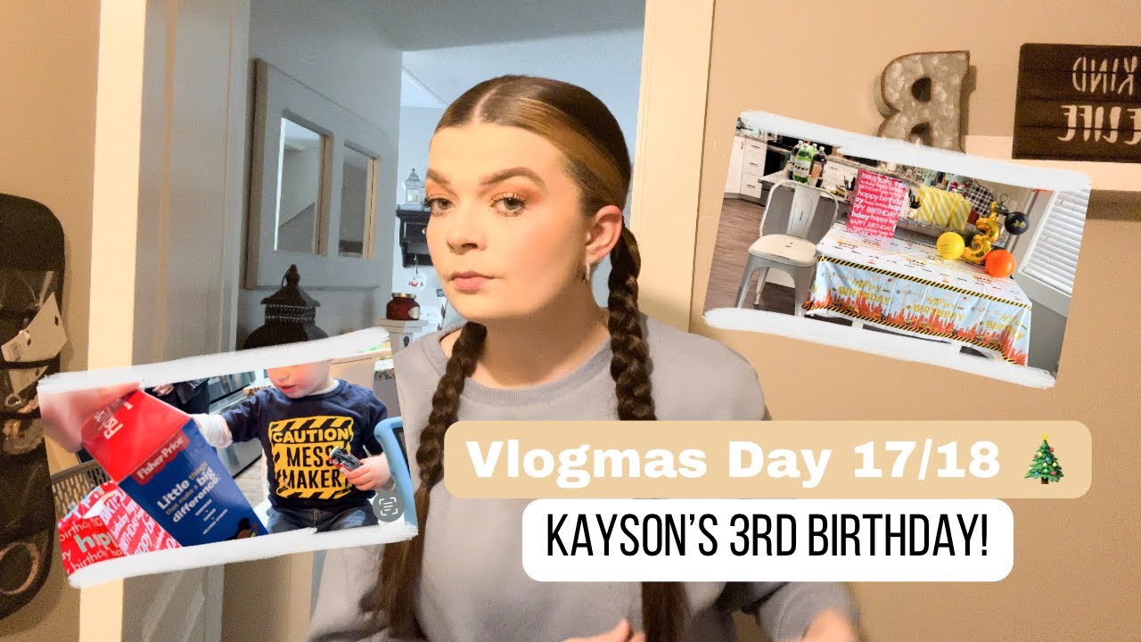 Kayson’s 3rd Birthday Party! 🎉 | Vlogmas Day 17/18 🎄 - YouTube