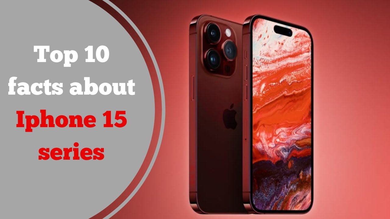 Top 10 iPhone 15 facts - Top10Reveal - YouTube