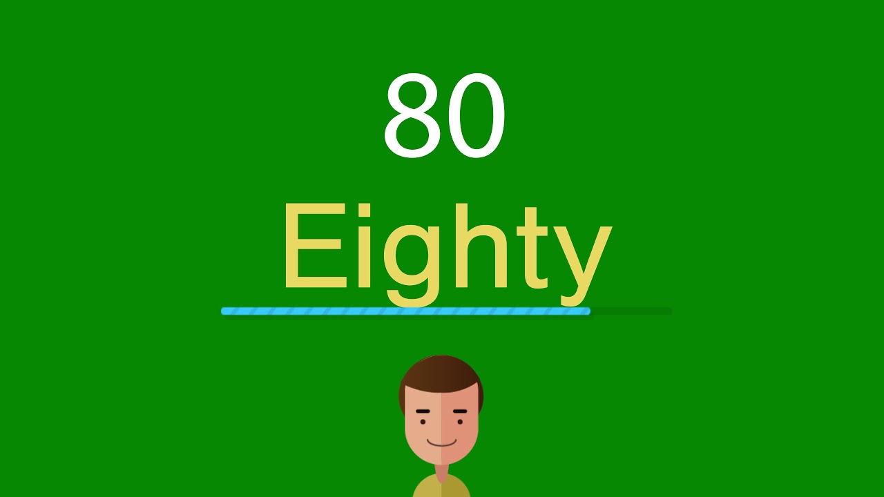 Como dizer 80 em inglês - YouTube