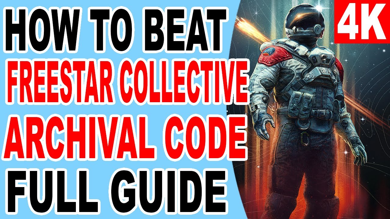 Starfield How to Finish Acquire the Freestar Collective Archival Code ...