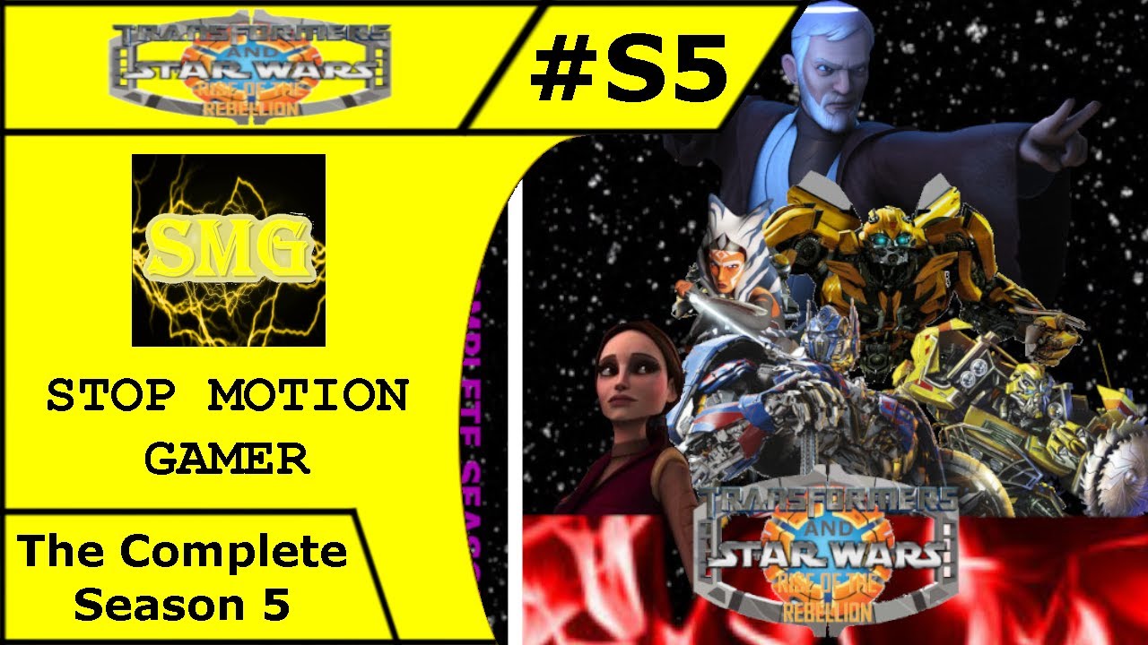Transformers and Star Wars Crossover - Rise of the Rebellion - The ...