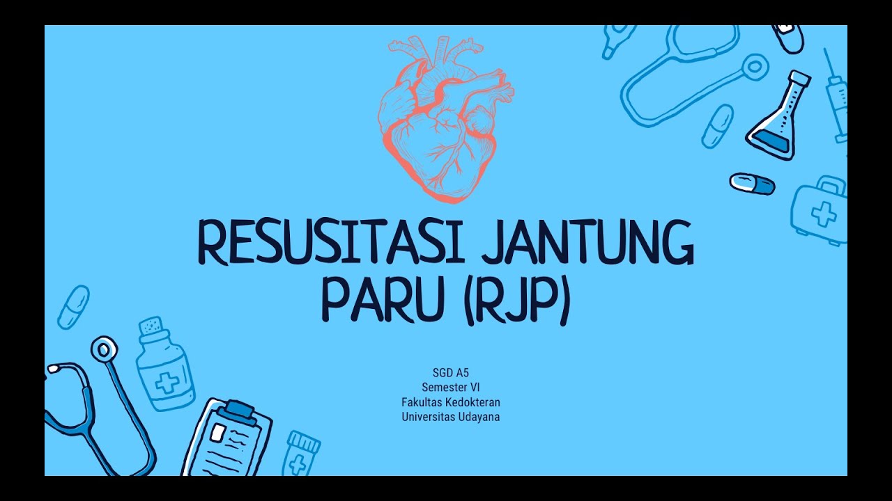 Resusitasi Jantung Paru (RJP) - Basic Clinical Skill VI - YouTube