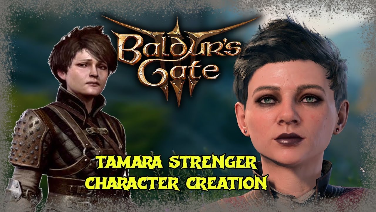 Tamara Strenger - (Female Character Creation) // BALDUR´S GATE 3 - YouTube