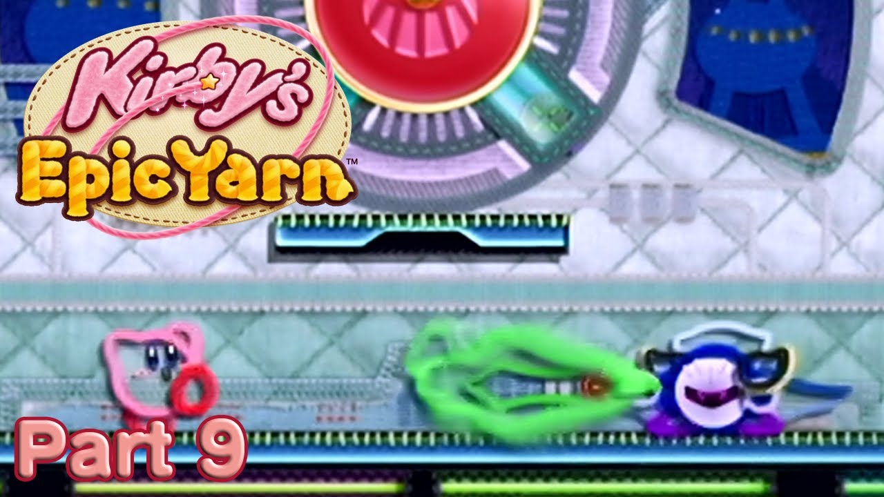 Kirby's Epic Yarn - Part 9 - Boss Meta Knight - YouTube