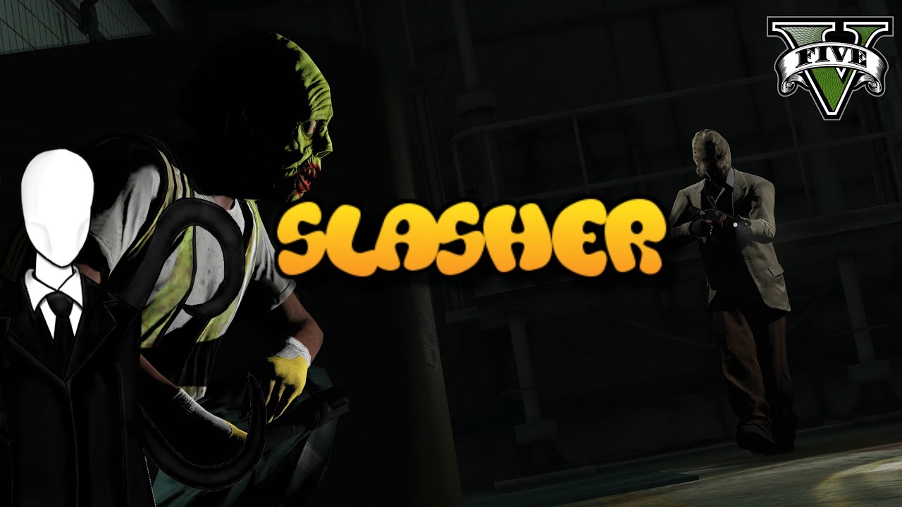 GTA V - Slasher - YouTube