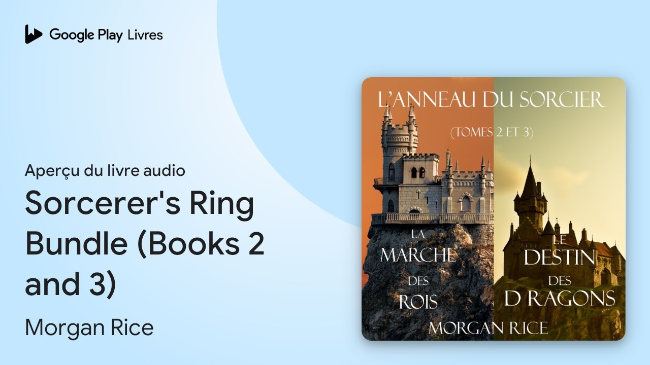 Sorcerer's Ring Bundle (Books 2 and 3) de Morgan Rice · Extrait du ...