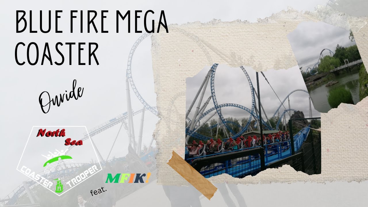 Blue Fire - Onride - Europa Park North Sea Coaster Trooper feat MFIK ...