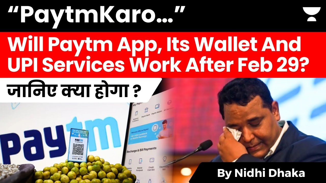 RBI 'Ban' on Paytm Payments Bank | Will Paytm App, Its Wallet And UPI ...