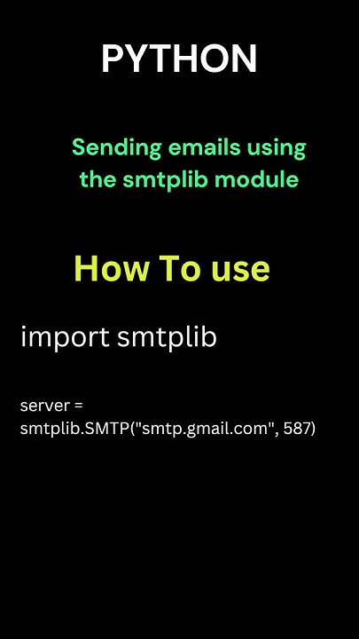 Python - Sending Email Using The Smtplib Module - YouTube