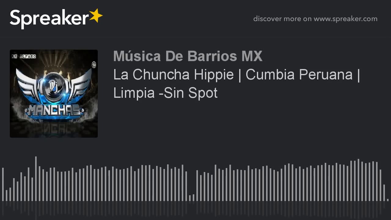 la chuncha hippie cumbia peruana - YouTube