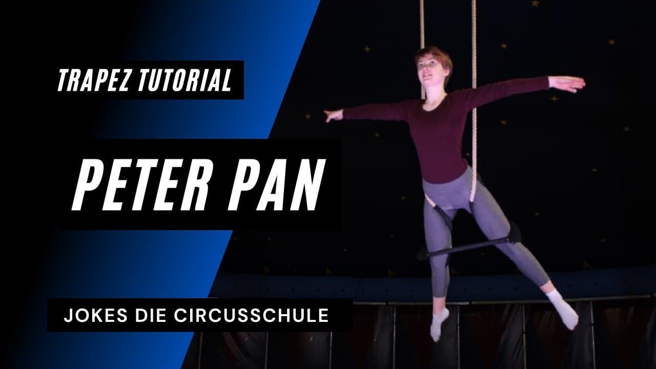 Trapez Tutorials 02 - Peter Pan - YouTube