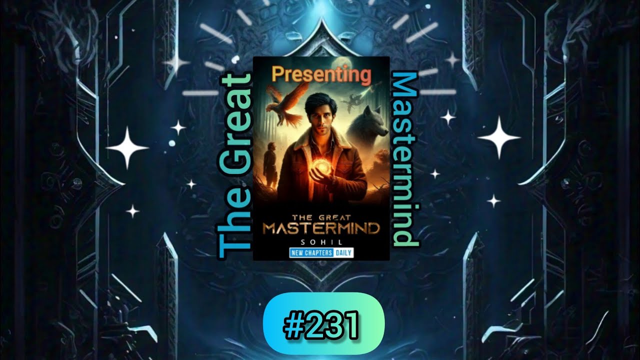 The Great Mastermind | Chapter 231 | In Hindi ( Official By Pocket Novel Writer Sohil ) - YouTube