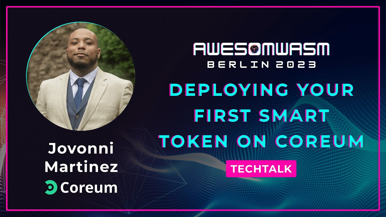 AwesomWasm Day 2 - Jovonni - "Deploying Your First Smart Token on ...