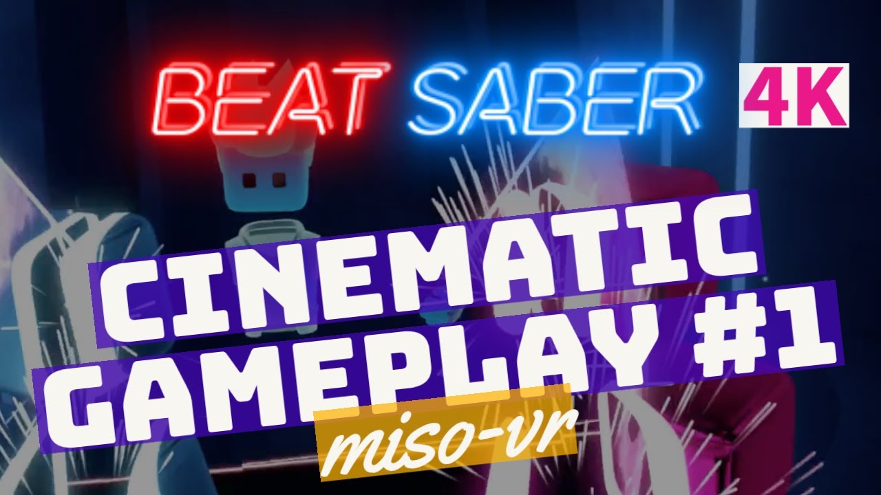 4K | Among Us - Show Yourself - BEAT SABER | Cinematic gameplay #1 ...