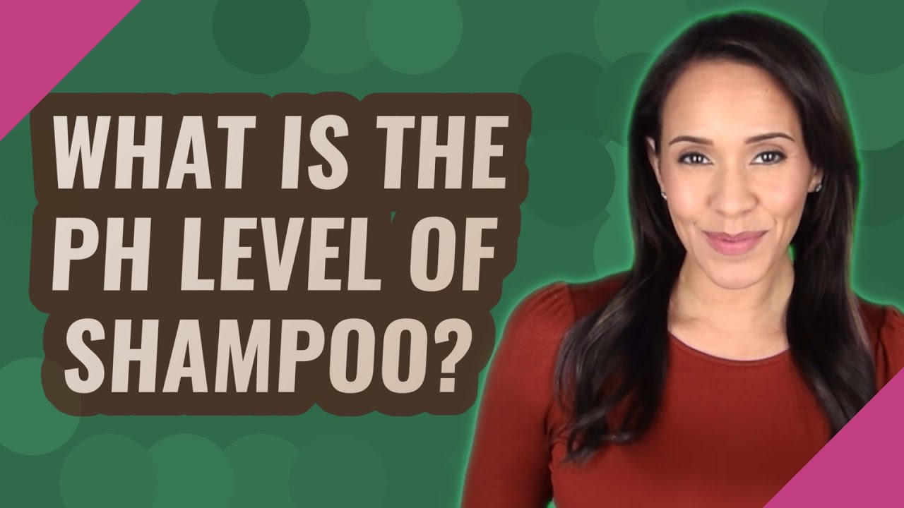 What is the pH level of shampoo? - YouTube