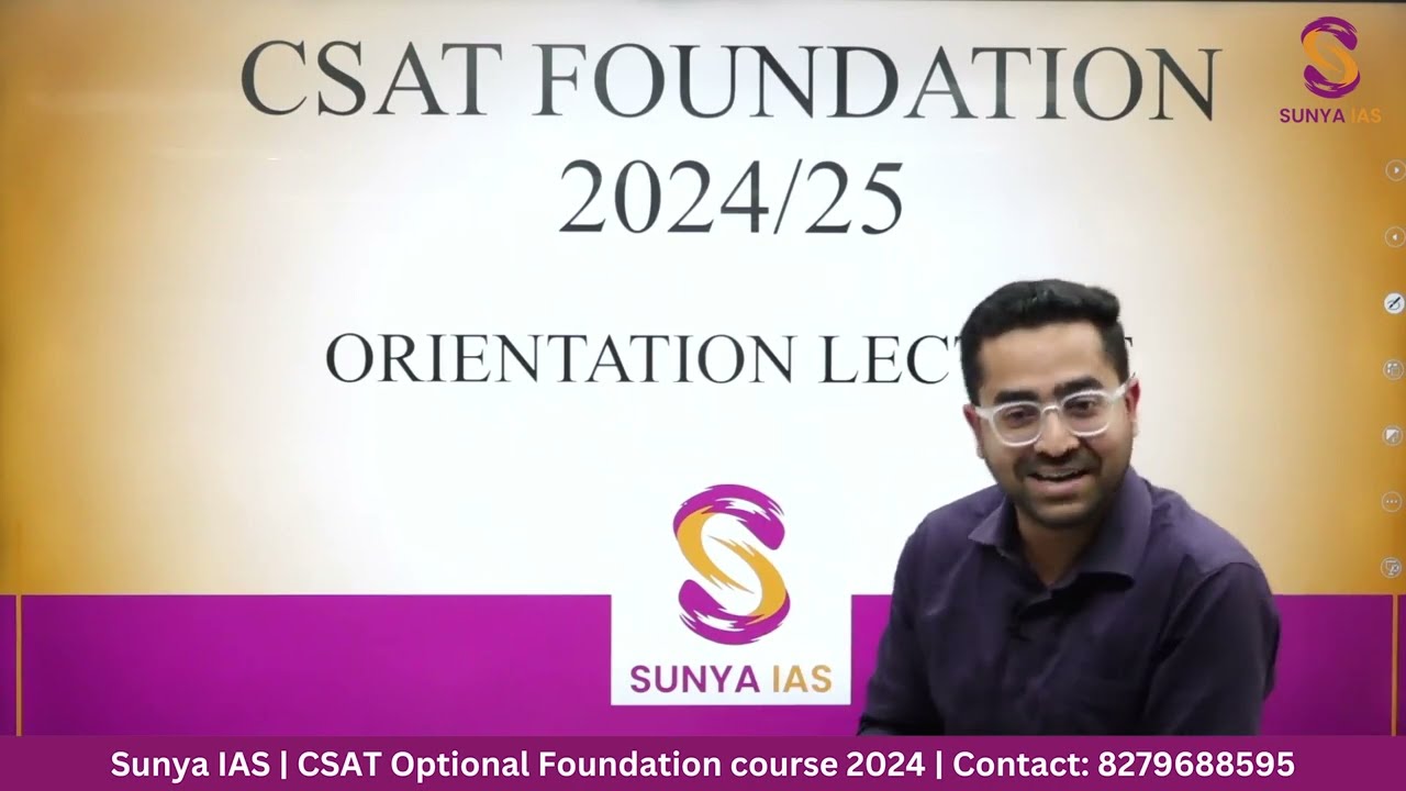 CSAT Foundation Course 2024/25 | Orientation Session | Target 100 ...