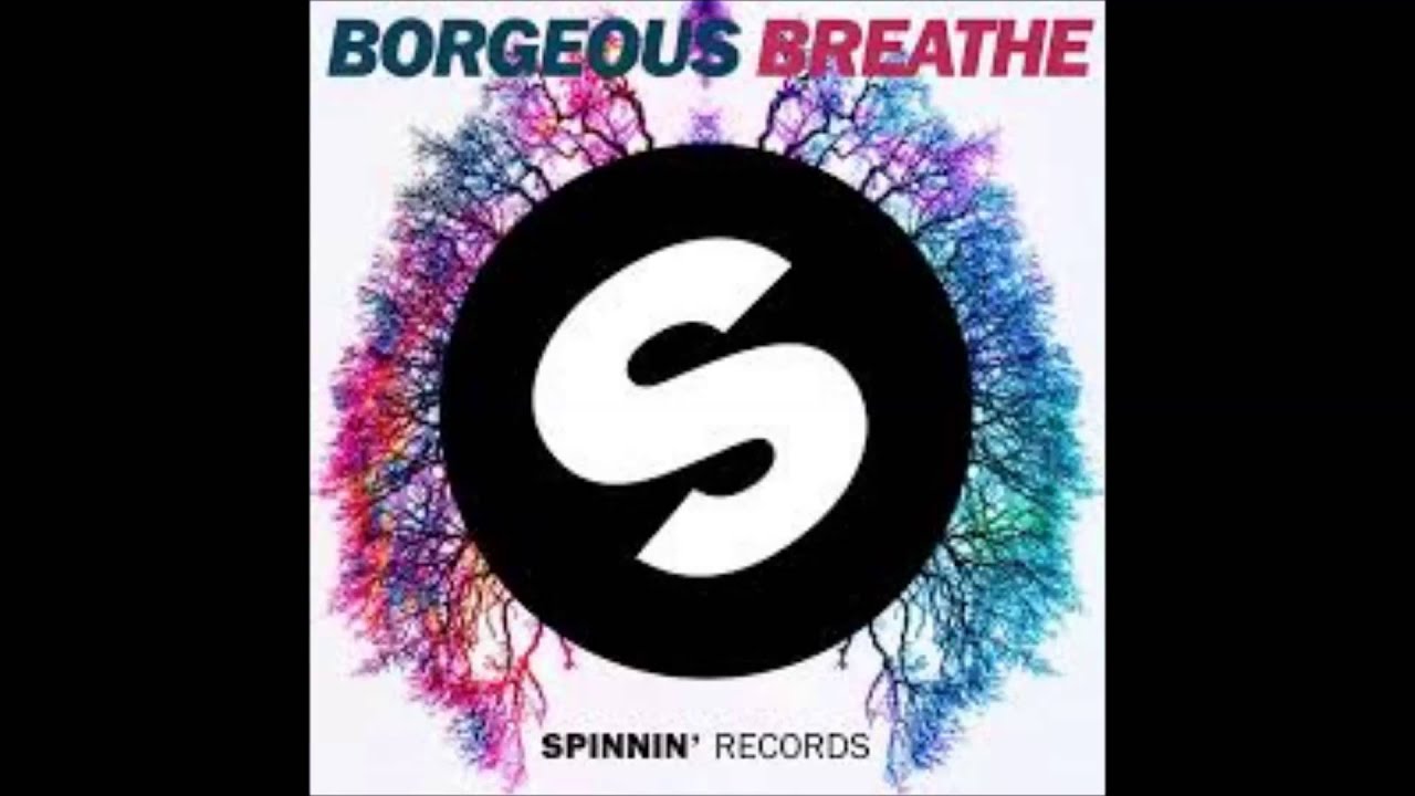 Borgeous - Breathe (Original Mix) - YouTube