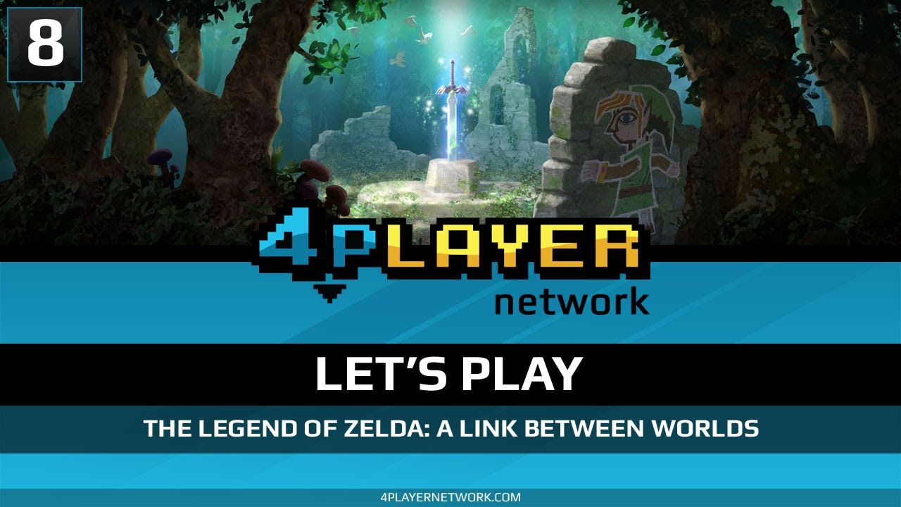 The Legend of Zelda: A Link Between Worlds #8 | The Master Sword ...