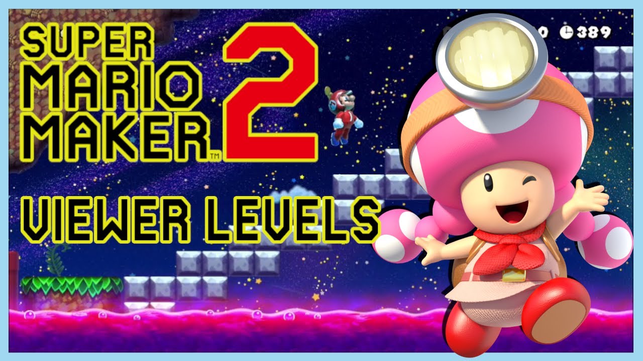 Super Mario Maker 2 - Playing Viewer Levels - YouTube