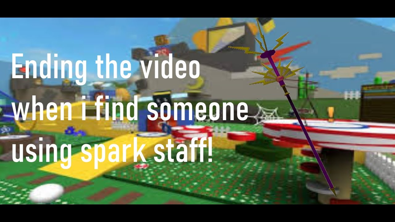 the video ends when i find someone who uses spark staff - YouTube