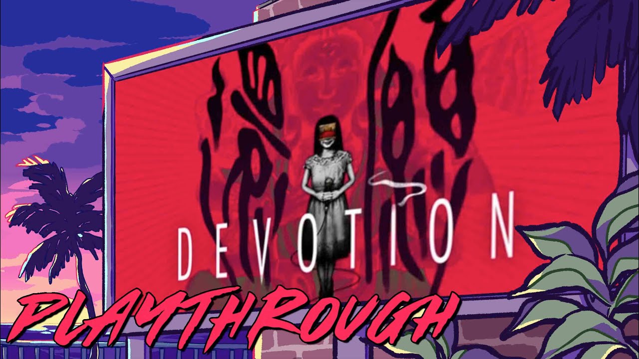 DEVOTION 還願 | FULL PLAYTHROUGH - YouTube