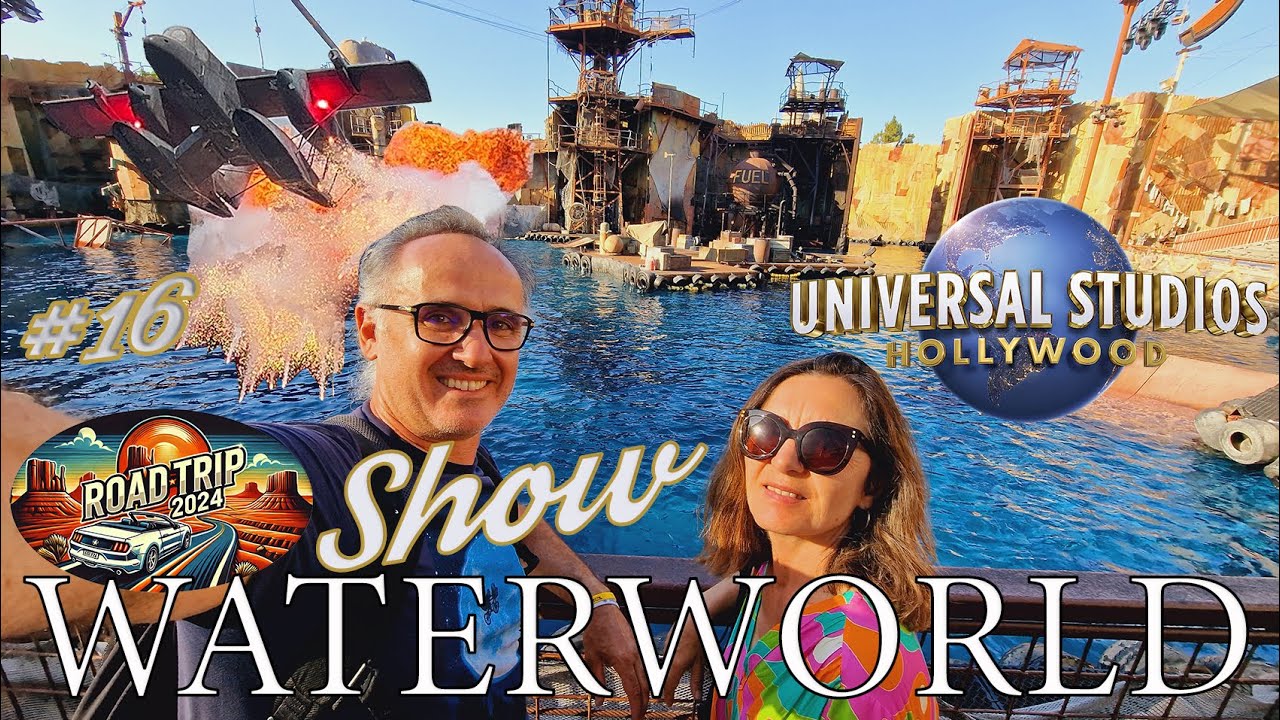SHOW WATERWORLD UNIVERSAL STUDIOS HOLLYWOOD LOS ANGELES ROAD TRIP USA ...