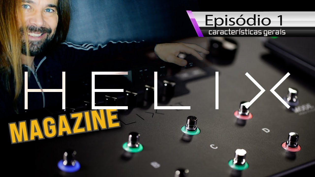 HELIX MAGAZINE 1 - Características Gerais - YouTube