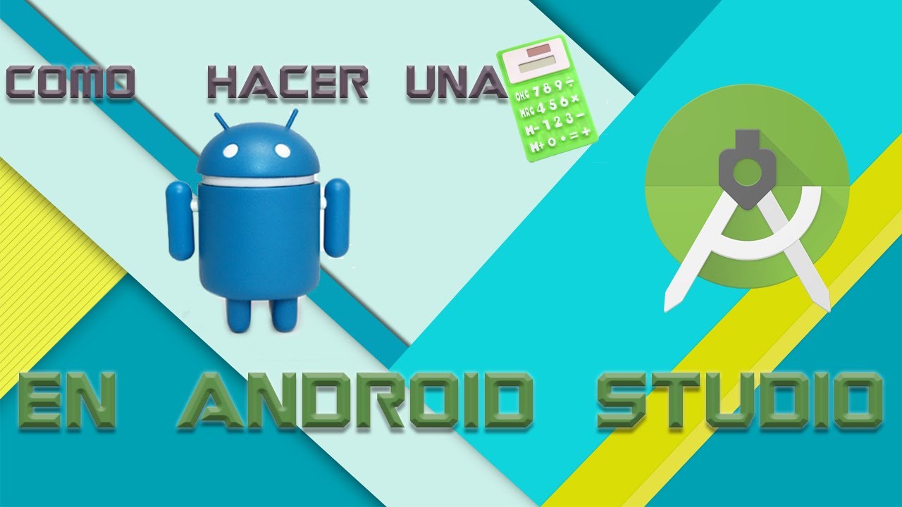CREA UNA CALCULADORA EN ANDROID STUDIO 2017 - YouTube