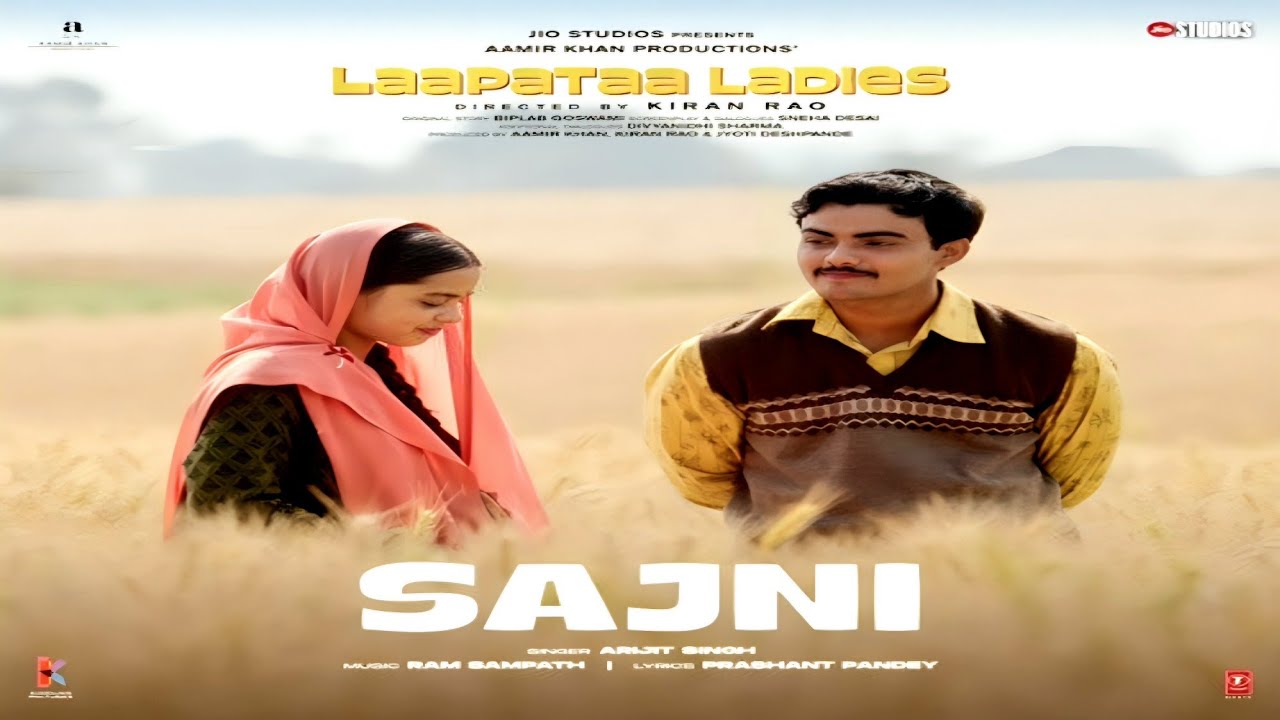Sajni Re Song From Laapataa Ladies Movie 🎵🎧 - YouTube
