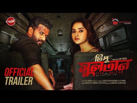 Tipu Sultan - Trailer  | Musfiq R Farhan & Keya Payel | AK Parag | Coming Soon | Capital Drama