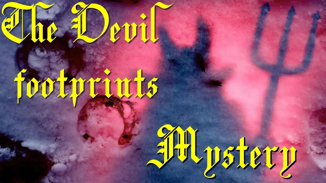 Mystery of the Devil Footprints - YouTube
