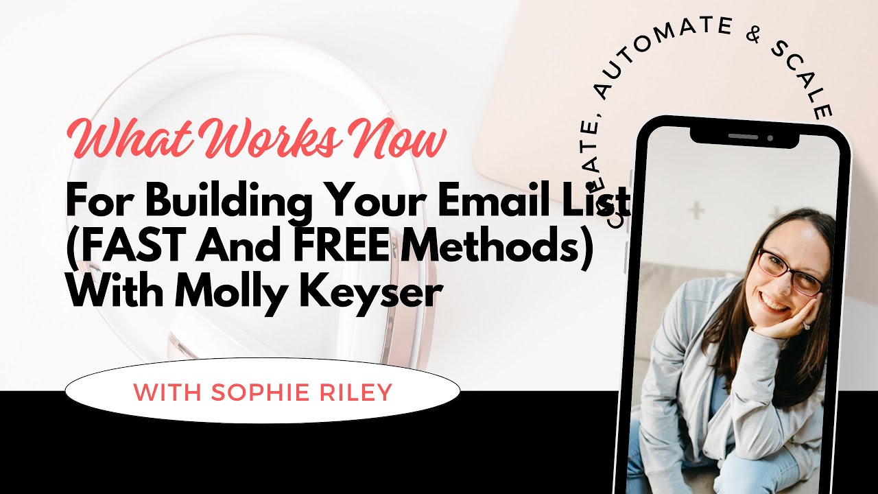 What Works NOW For Building Your Email List (FAST And FREE Methods ...