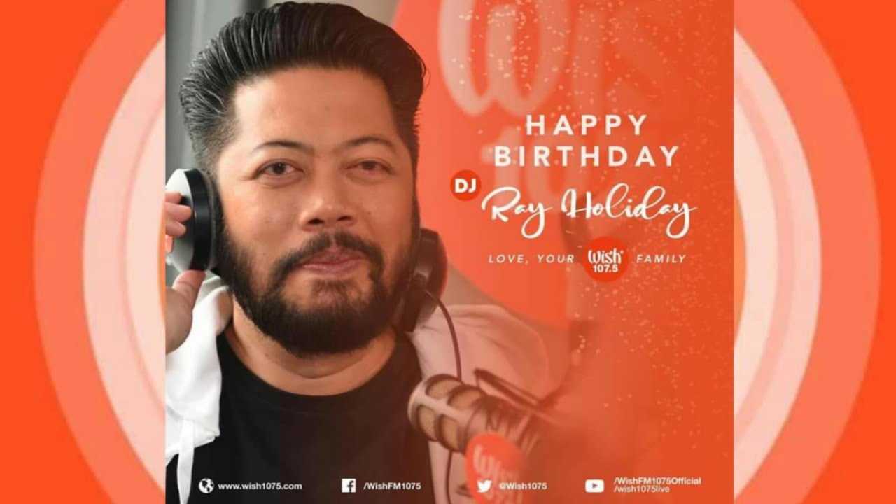 Happy Birthday DJ RAY HOLIDAY - YouTube