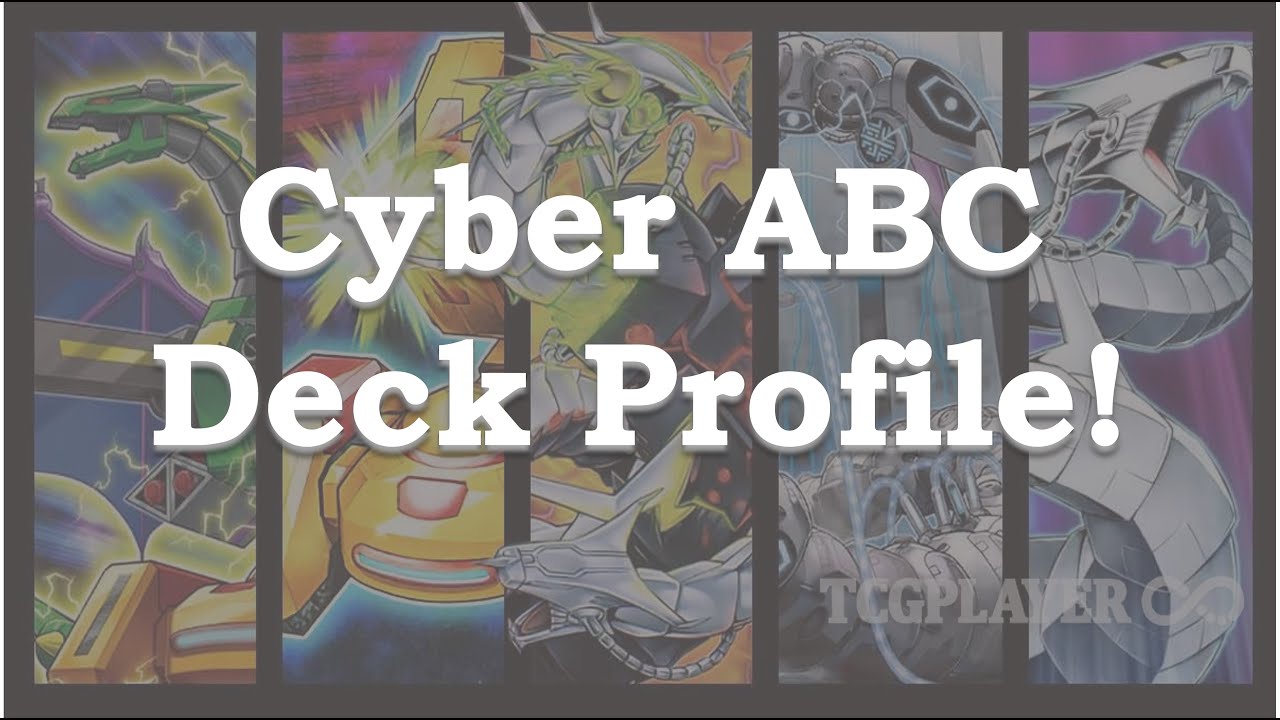 Yu-Gi-Oh! July 2021 Cyber ABC! Board Breaking! Deck Profile (Cyber ...
