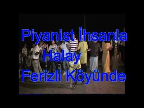 Piyanist İhsanla Halay Ferizli