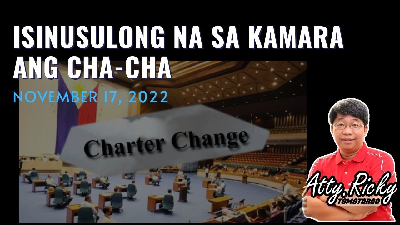 ISINUSULONG NA SA KAMARA ANG CHA-CHA - YouTube
