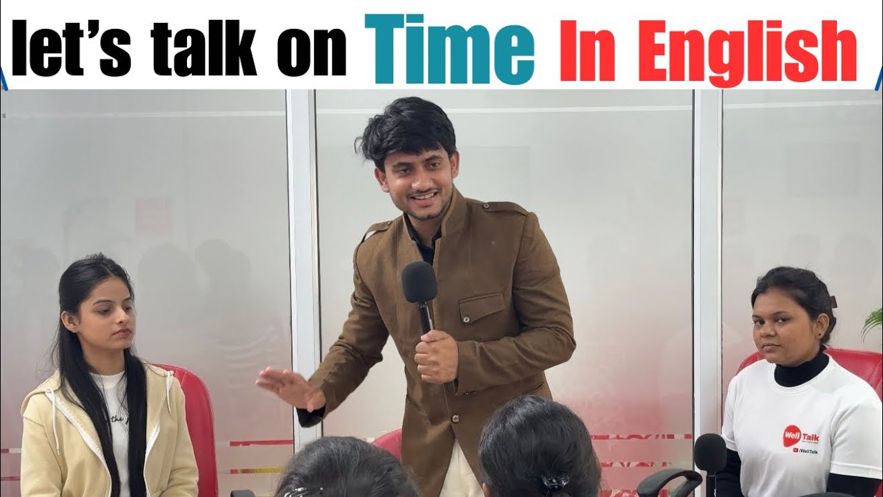 Let’s talk on Time | Practice session | English speaking | English ...