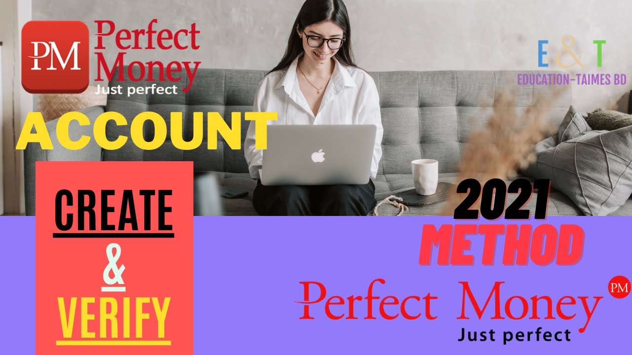 How To Make And Verify Perfect Money Account|| Perfect Money Account ...
