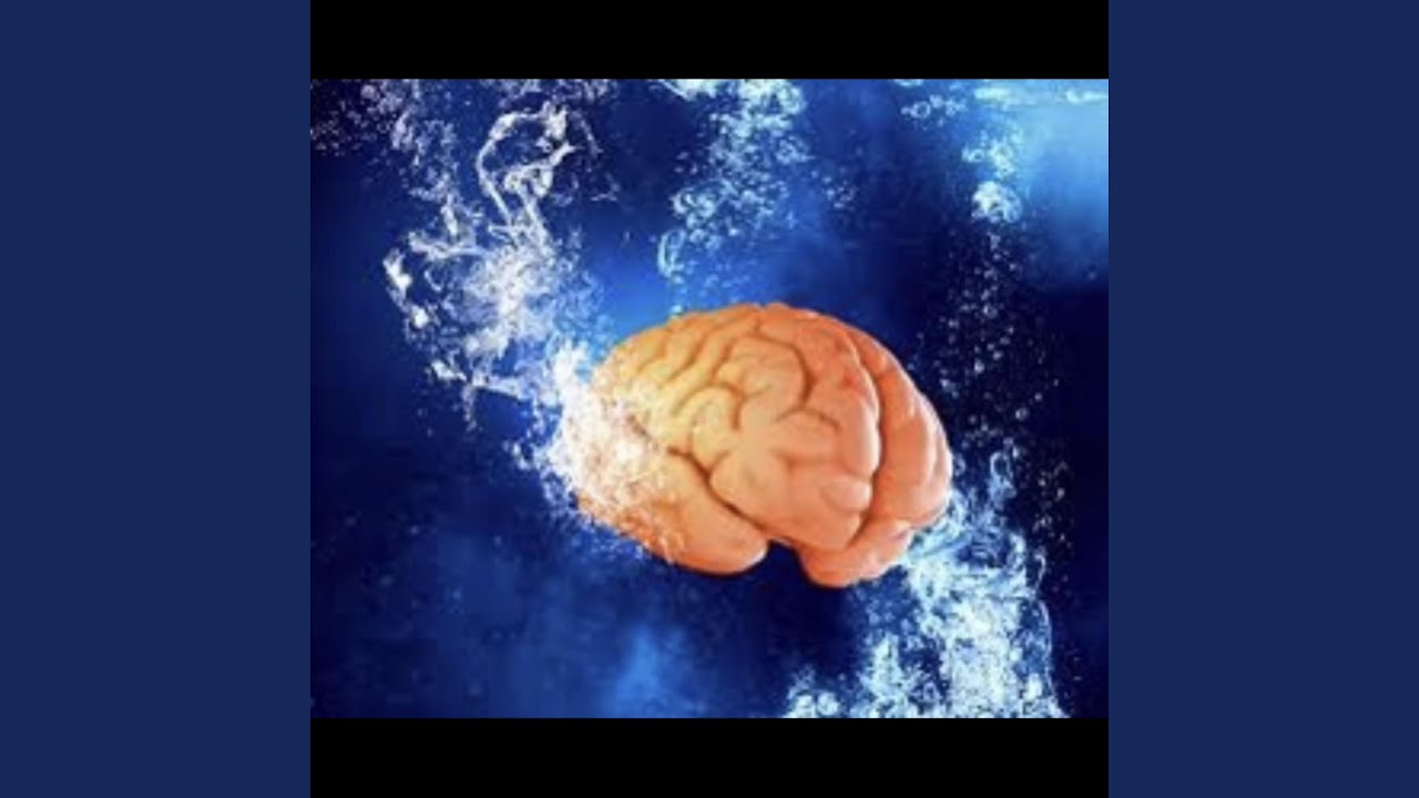 Brain Water - YouTube