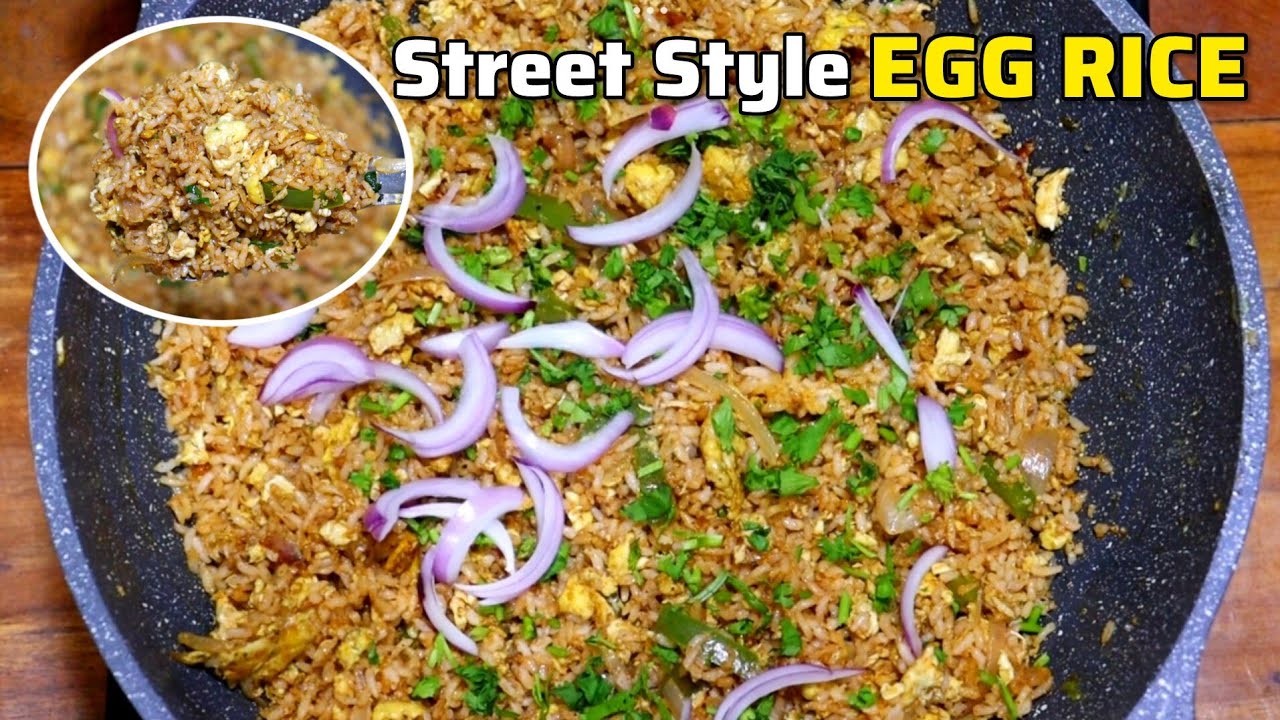 Street Style Egg Rice | Street Style Egg Fried Rice Recipe | Street ...