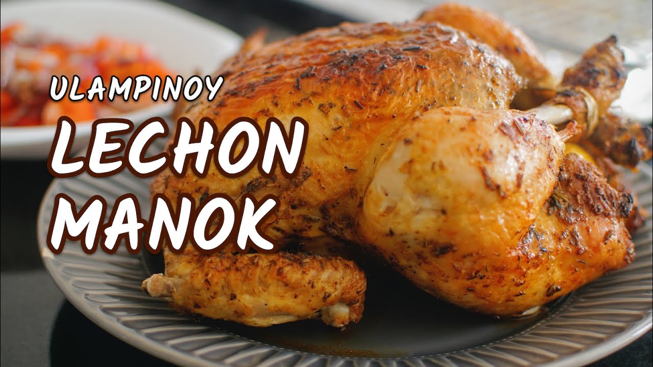 LECHON MANOK 🍗 Cook at home – Ulam Pinoy Recipe - YouTube