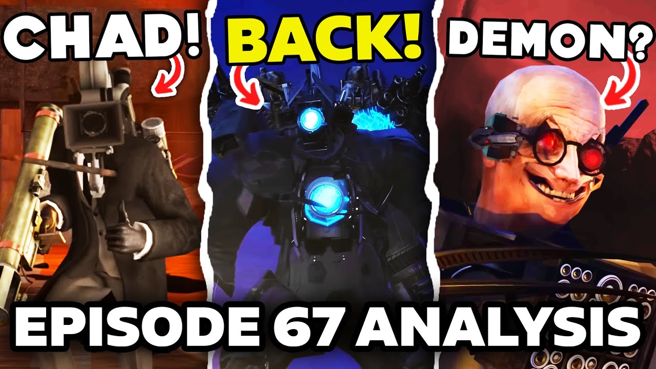 TITANS BACK!? EVIL SCIENTIST? - Episode 67 Part 1 SKIBIDI TOILET ALL ...