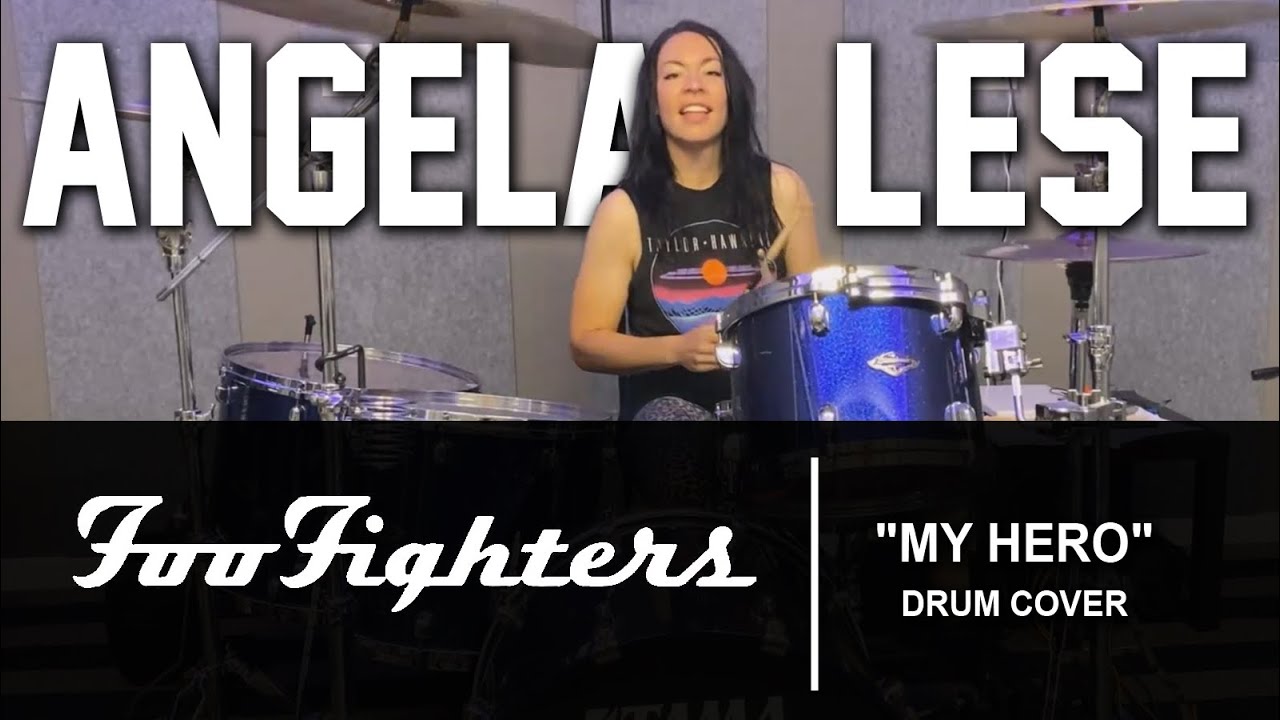 Foo Fighters - My Hero drum cover (Angela Lese) - YouTube