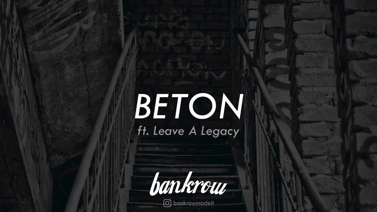 Azet x Xatar Type Beat 2019 | 'BETON' Leave A Legacy x bankrow - YouTube
