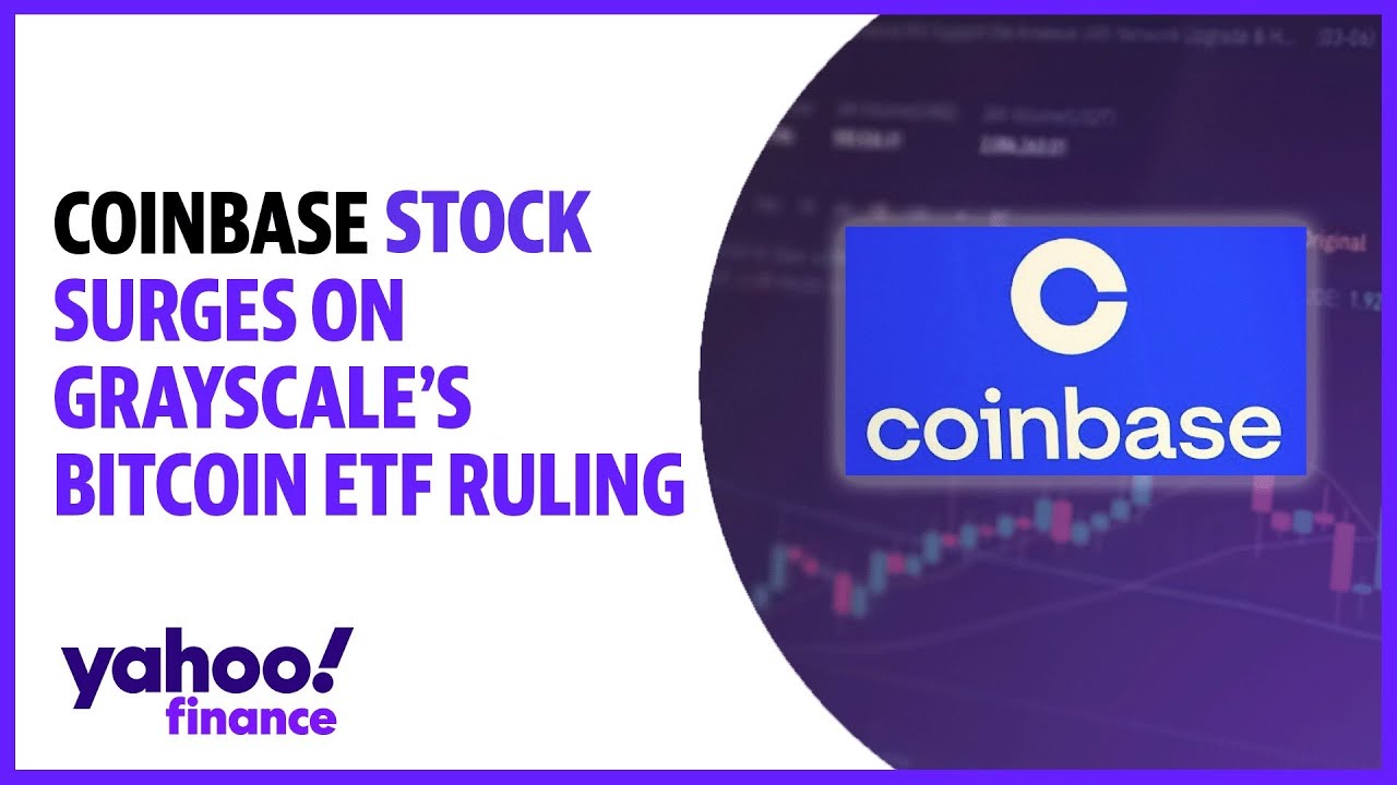 Coinbase stock surges on Grayscale's bitcoin ETF ruling - YouTube