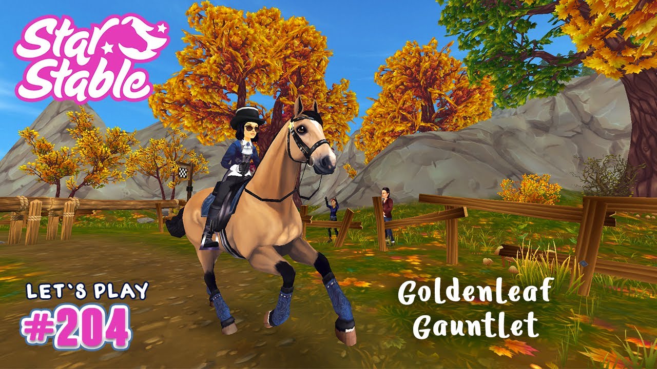 Let's Play Star Stable #204 - GOLDENLEAF GAUNTLET & FRIPP - YouTube
